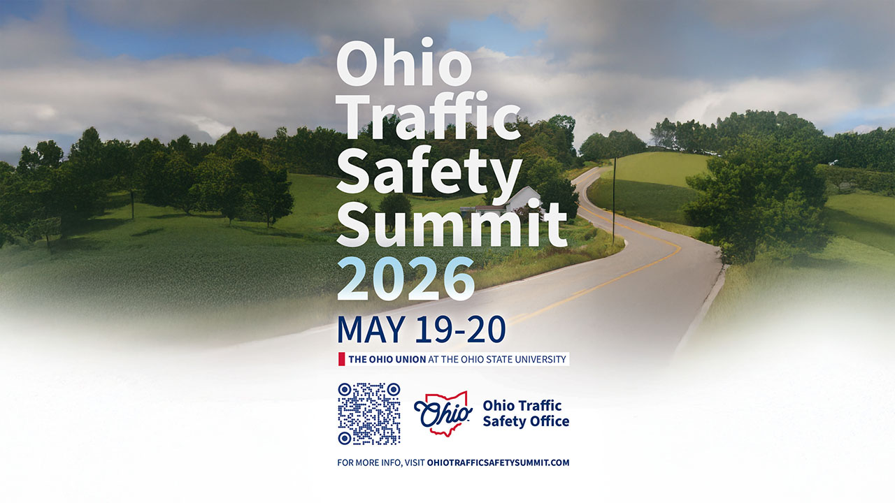 Ohio Traffic Safety Summit 2026 | Ohio Union — The Ohio State University